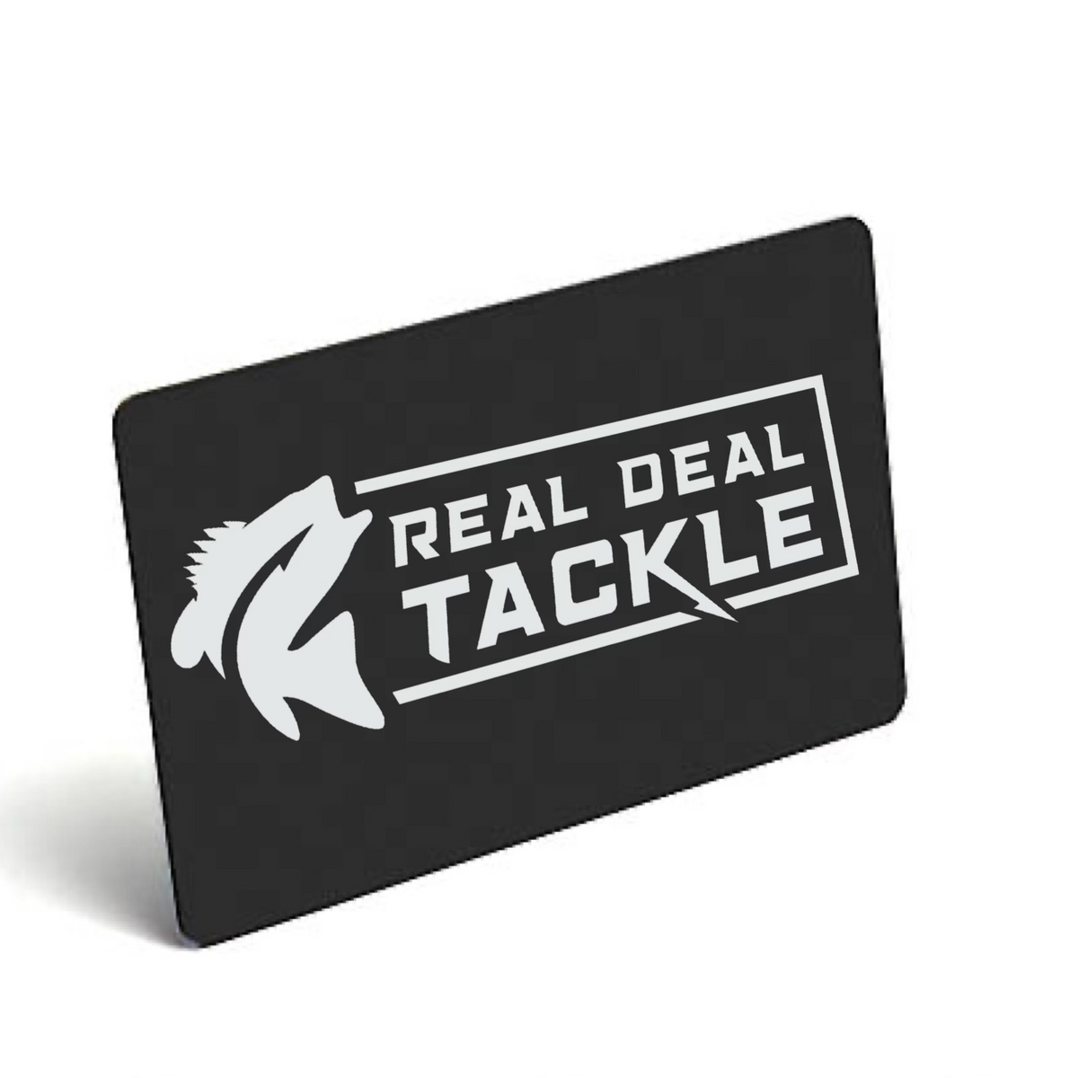 Real Deal Tackle Gift Card